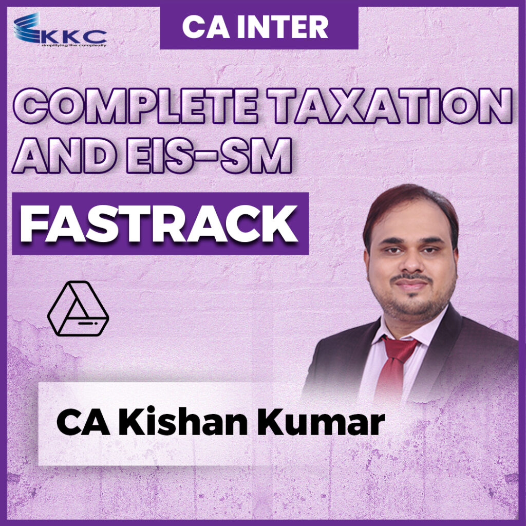 Video Courses – CA Kishan Kumar