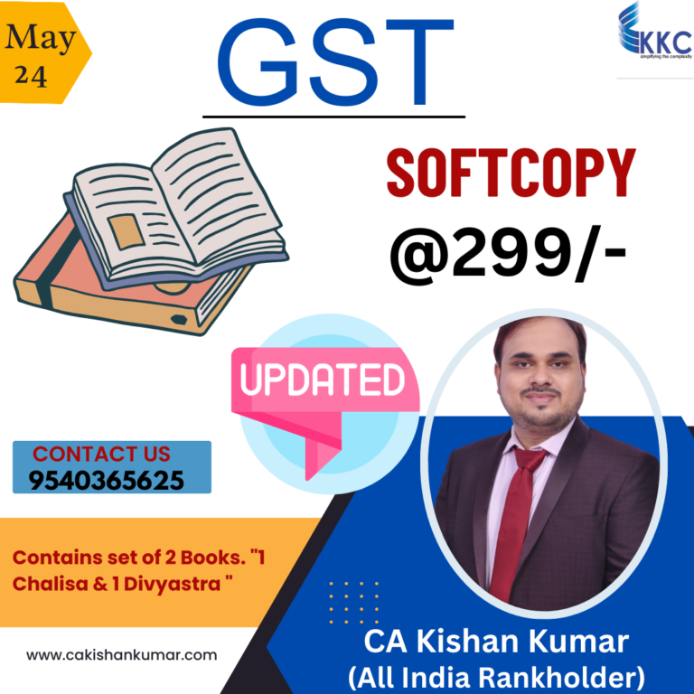 CA Kishan Kumar – Simplifying the Complexity